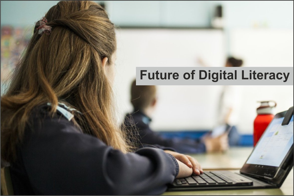 Future of Digital Literacy